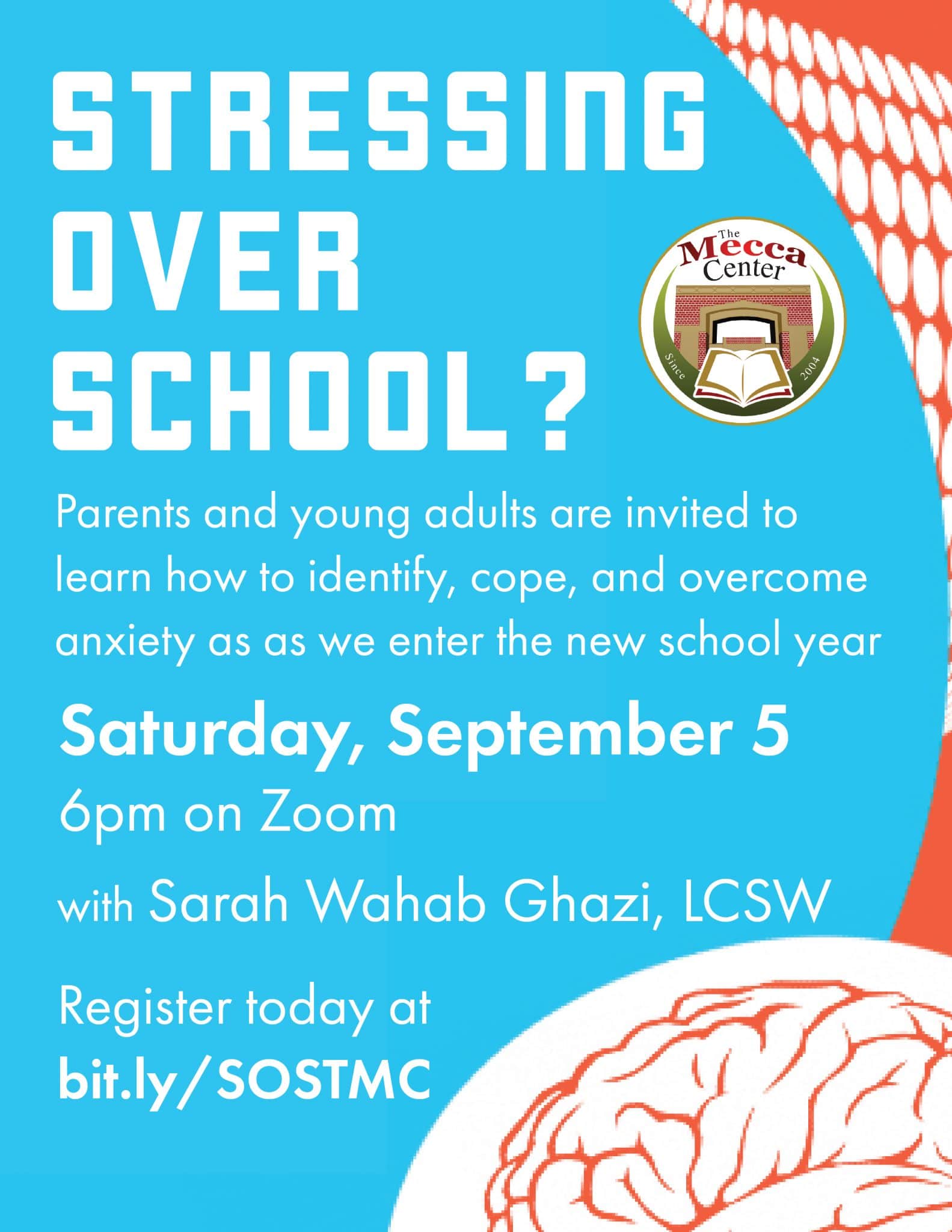 “Stressing Over School?” Virtual Program, September 5 – The Mecca Center