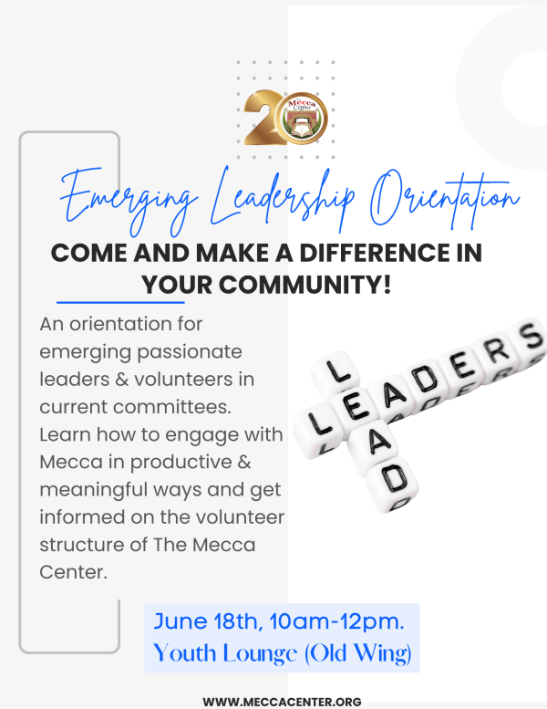 Emerging Leadership Orientation – The Mecca Center