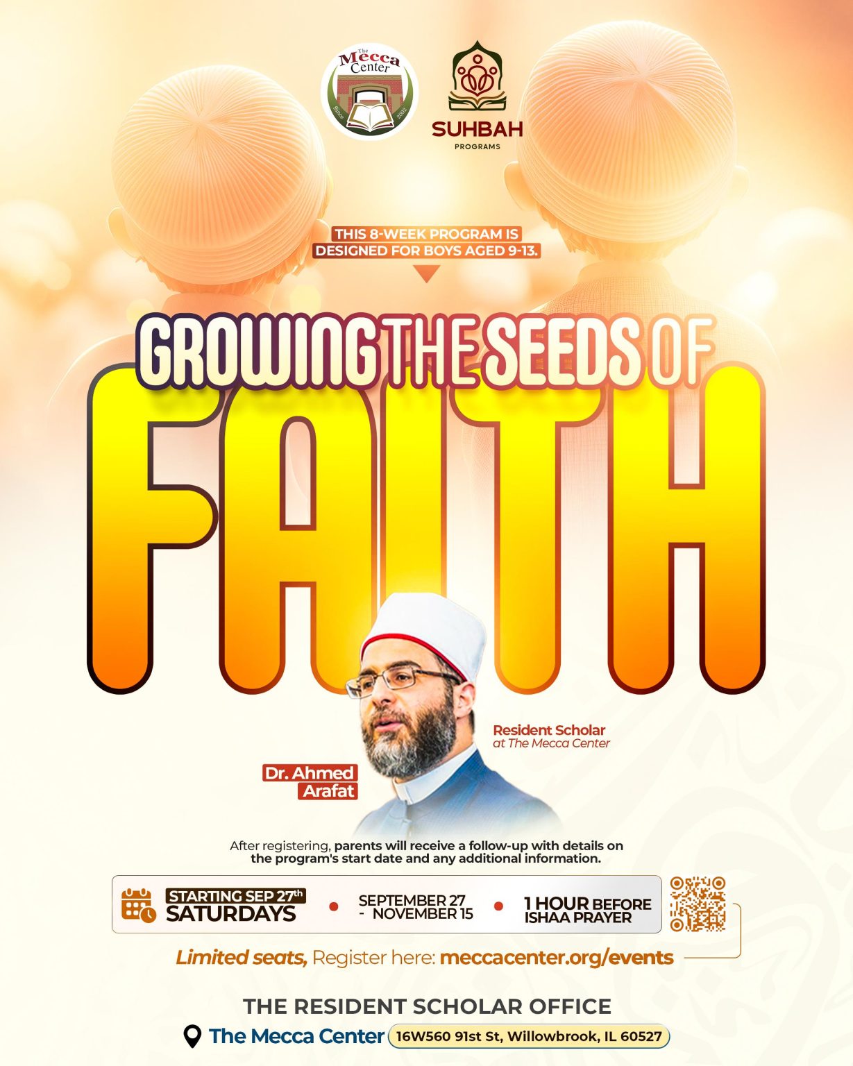 Growing the Seeds of Faith with Dr. Ahmed Arafat - The Mecca Center