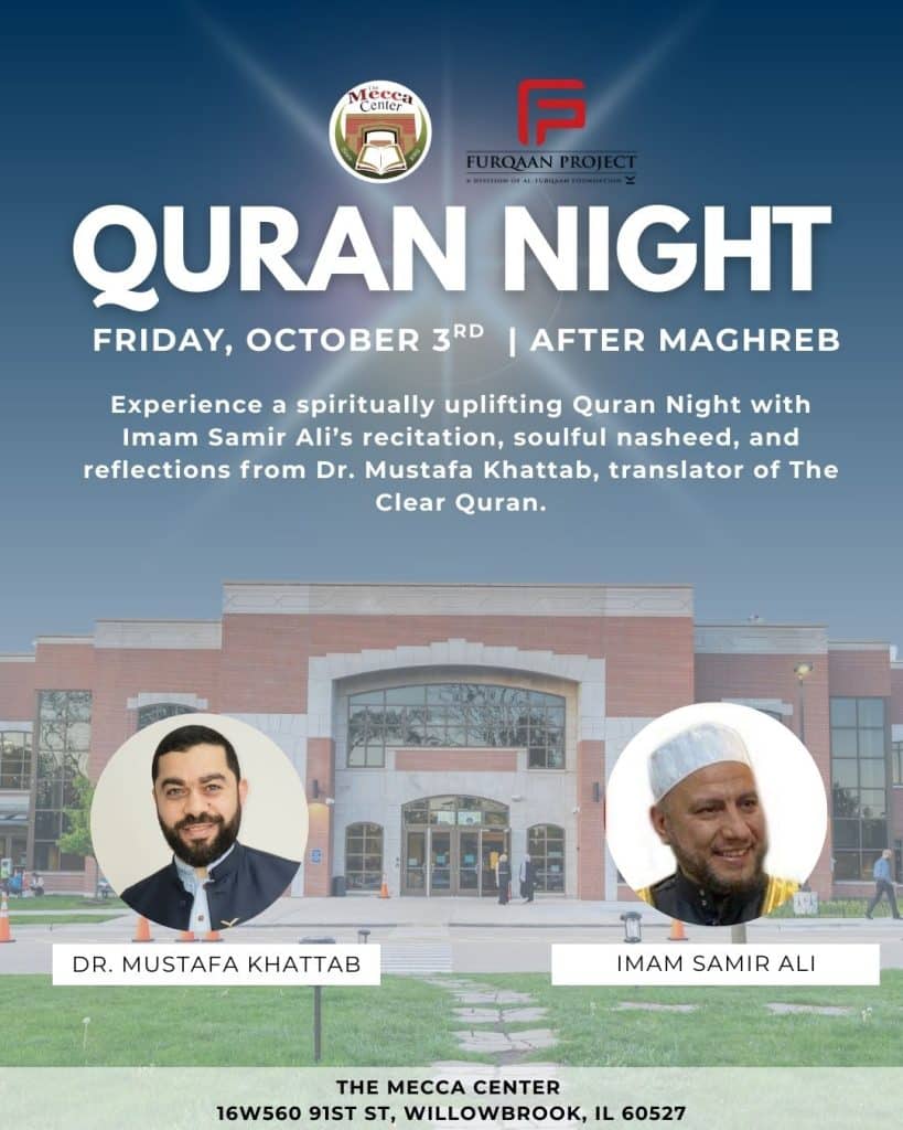 Quran Night with Dr. Mustafa Khattab and Imam Samir Ali - The Mecca Center